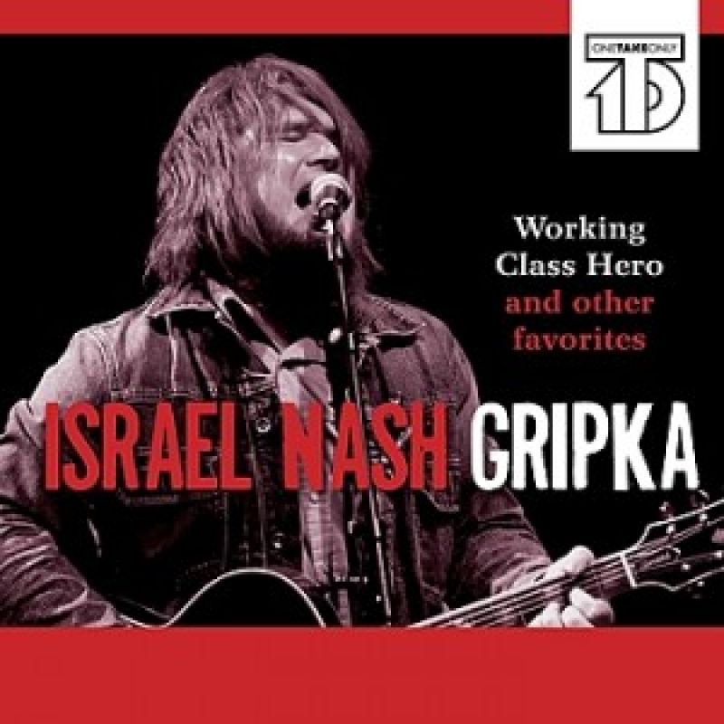 Israel Nash Gripka - Working Class Hero And Other Favorites [EP ...
